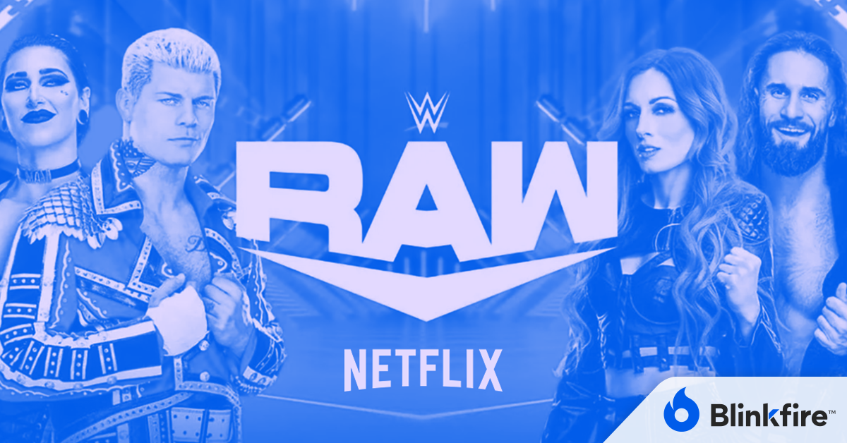 WWE Enters the Streaming Ring with Netflix | Blinkfire Blog